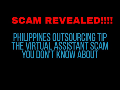 Philippines Outsourcing SCAM You Don't Know About!!! | VirtualStaff.ph